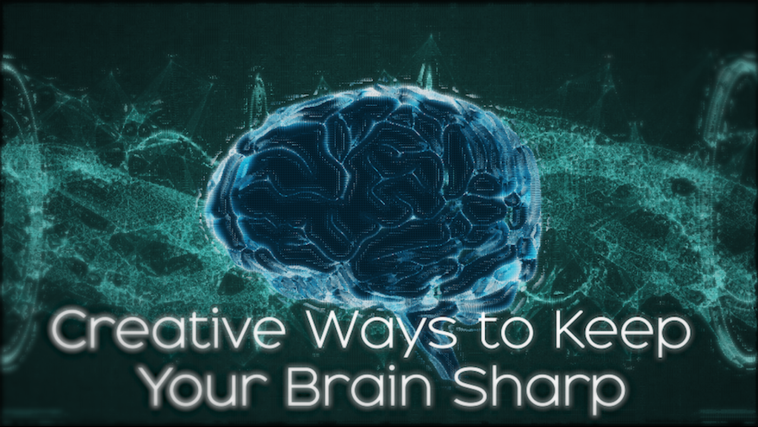 Creative Ways to Keep Your Brain Sharp | LifeMinute TV