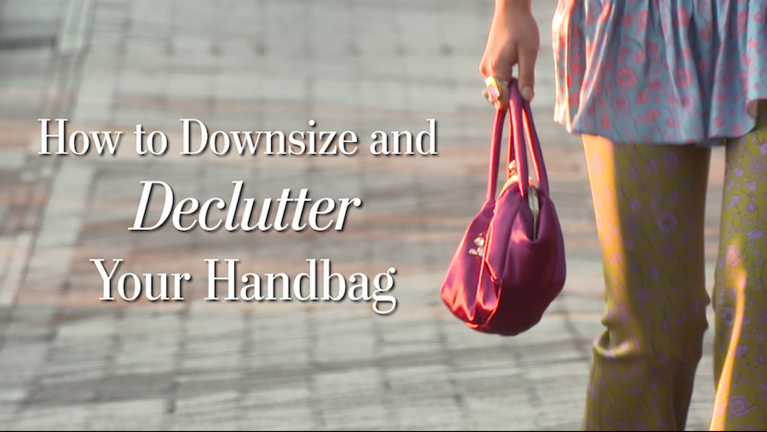 How to Downsize and Declutter Your Handbag | LifeMinute TV