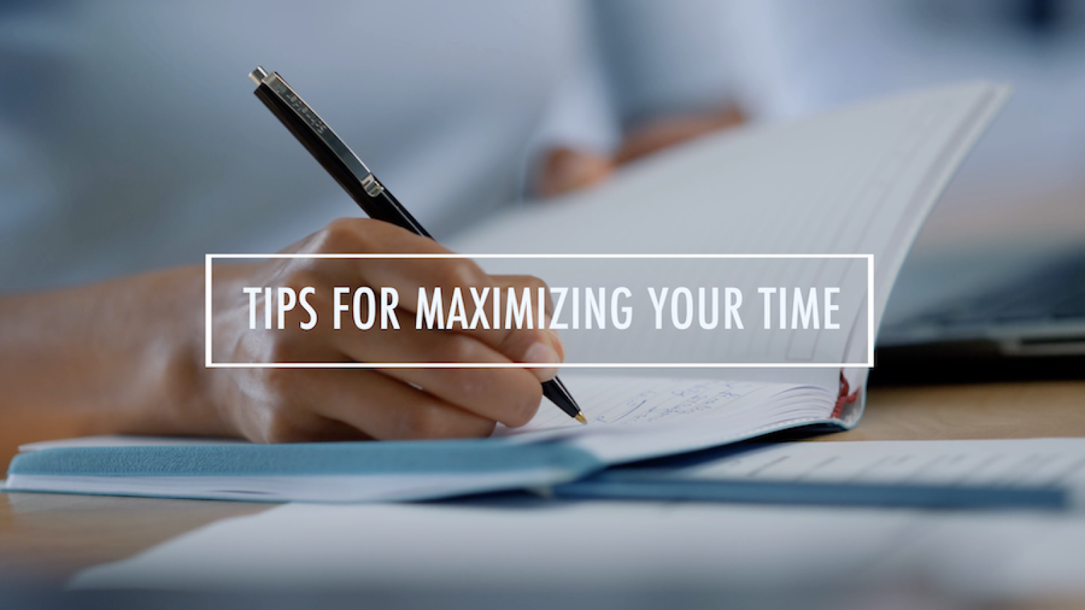 Tips for Maximizing Your Time | LifeMinute TV