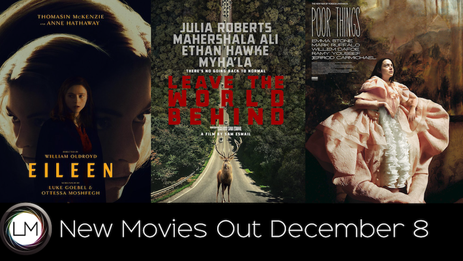 3 New Movies Out Now: Eileen, Poor Things, and Leave The World Behind ...