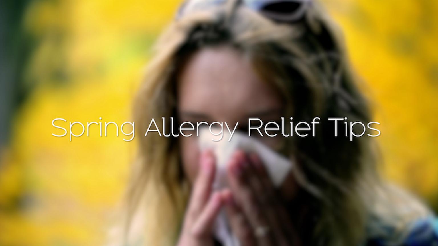 Spring Allergy Relief Tips and Must-Haves | LifeMinute TV
