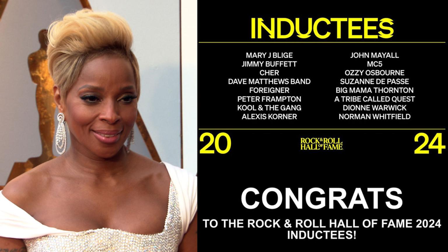 Rock & Roll Hall of Fame 2024 Inductees: Mary J. Blige, Ozzy Osbourne, Cher, Dave Matthews Band ...